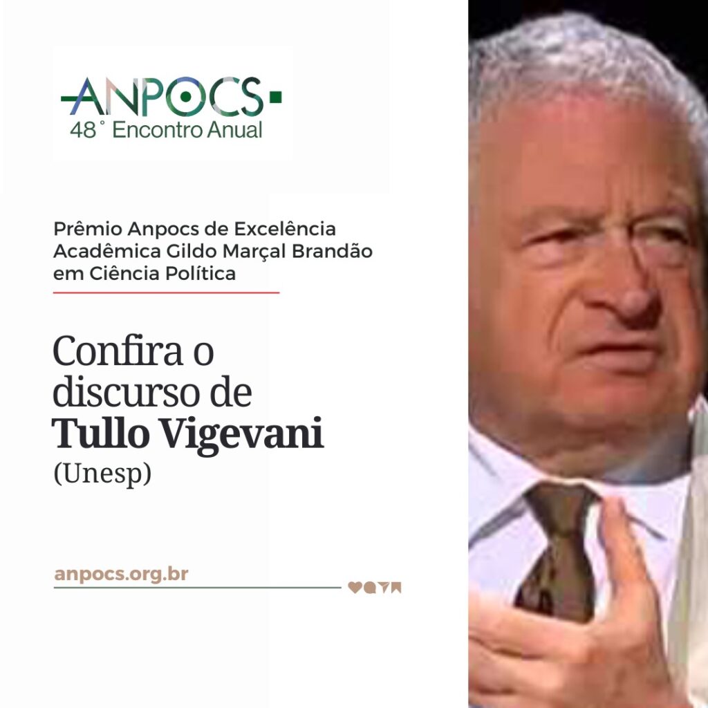 Discurso de Tullo Vigevani no Prêmio ANPOCS de excelência Acadêmica ...